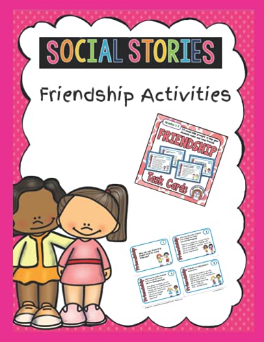 Social Stories Friendship Activities: Activities for Kids Ages 4-12 by ...