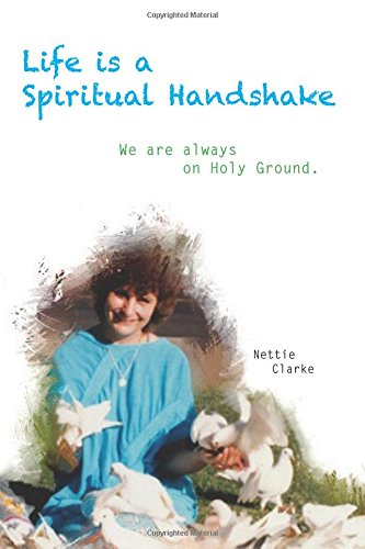 Life is a Spiritual Handshake: We Are Always on Holy Ground by MS ...