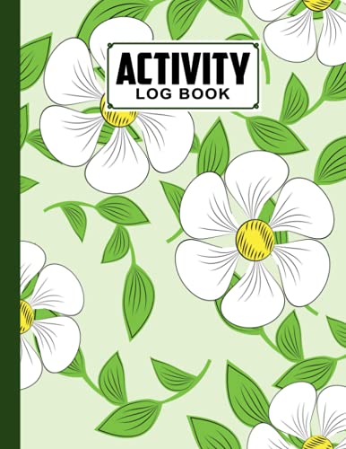 Activity Log Book: Premium Leaves and flowers Cover Activity Log Book ...