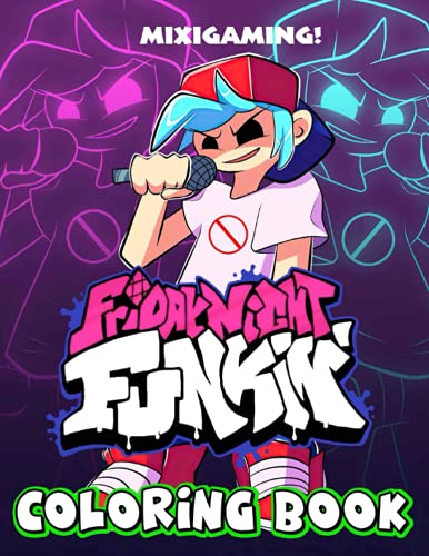Mixigaming! - Friday Night Funkin' Coloring Book: Vivid Illustrations ...