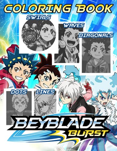 Beyblade Burst Waves Diagonals Lines Dots Swirls Coloring Book: Perfect ...