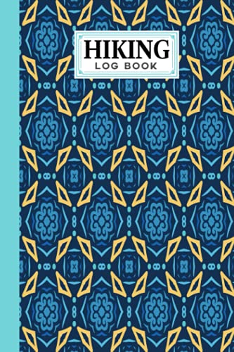 Hiking Logbook: flower Cover | Hiking Journal for Mountain Climbing and ...
