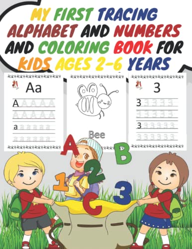 My first tracing alphabet and numbers and coloring book for kids ages 2 ...