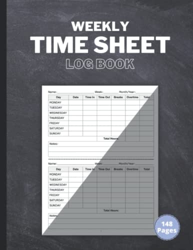 Weekly Time Sheet Log Book: 296 Weeks Work Time Recorder, Employee ...