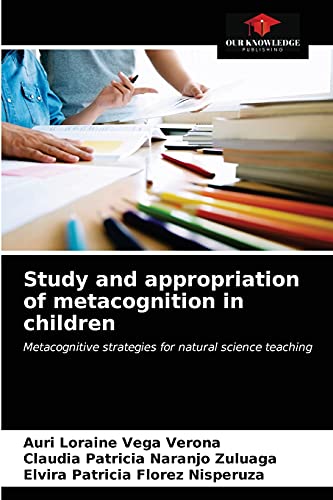 Study and appropriation of metacognition in children: Metacognitive ...