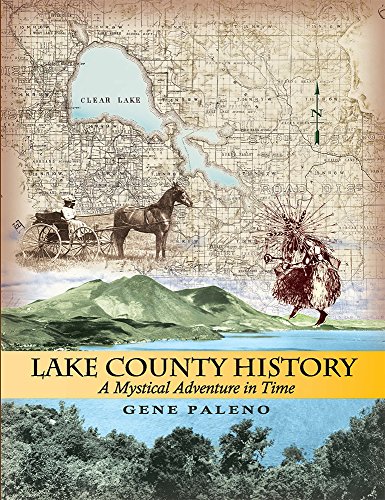 Lake County History by Gene Paleno | Goodreads