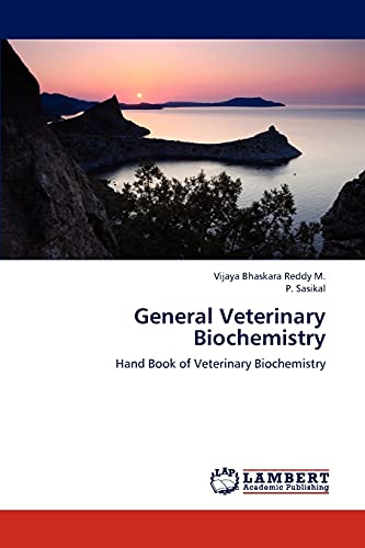 General Veterinary Biochemistry: Hand Book of Veterinary Biochemistry ...