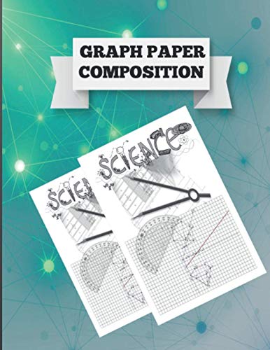 Graph Paper Composition: 8.5 x 11 Inch 120 pages: Quad Ruled 4X4 2/1 ...