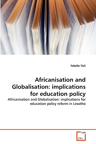 Africanisation and Globalisation: implications for education policy ...