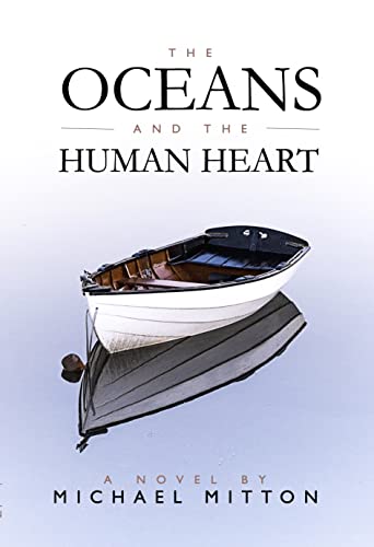 The Oceans and the Human Heart by Michael Mitton | Goodreads