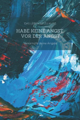 Hab keine Angst vor der Angst: Eine der beliebtesten Therapien für ...