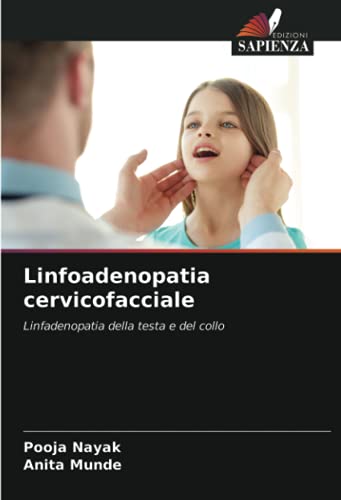 Linfoadenopatia cervicofacciale: Linfadenopatia della testa e del collo ...