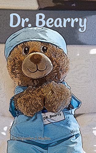 Dr. Bearry by Alejandro Medina | Goodreads