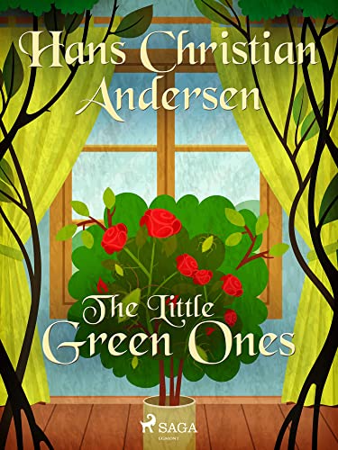 The Little Green Ones by Hans Christian Andersen | Goodreads