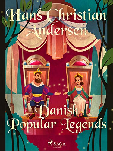 Danish Popular Legends by Hans Christian Andersen | Goodreads