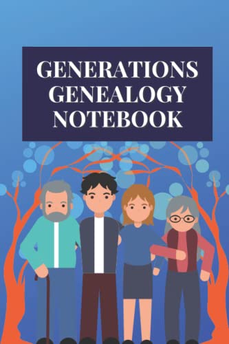 Generations Genealogy Notebook: Genealogy Workbooks With Charts ...