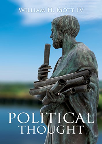 Political Thought by William H. Mott IV | Goodreads