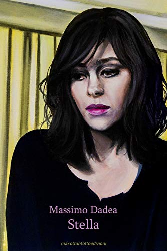 Stella (Italian Edition) by Massimo Dadea | Goodreads