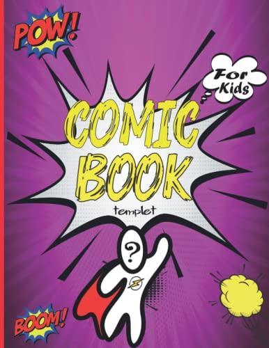 Comic book templet for kids: Blank Comic Book For Kids .130 Pages Large ...