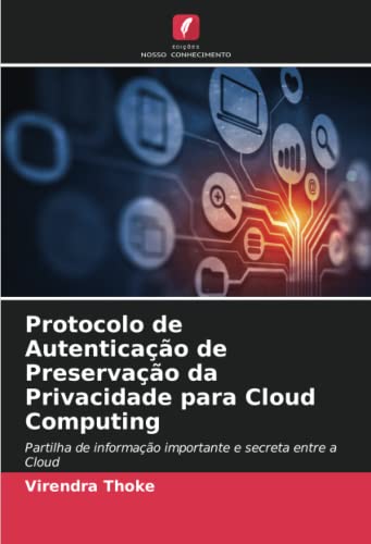 Protocolo de Autenticação de Preservação da Privacidade para Cloud ...