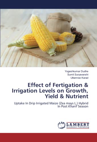 Effect of Fertigation & Irrigation Levels on Growth, Yield & Nutrient ...