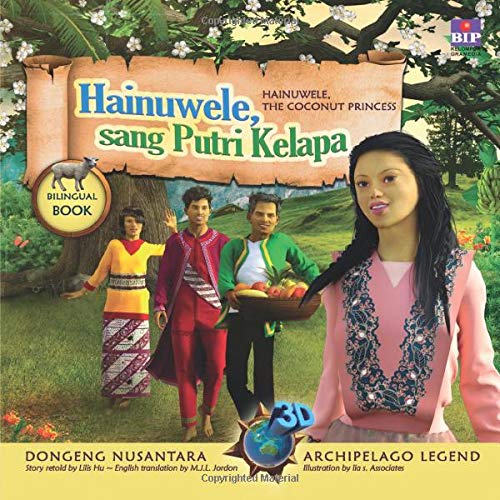 HAINUWELE, SANG PUTRI KELAPA (Indonesian Edition) by Lilis Hu | Goodreads