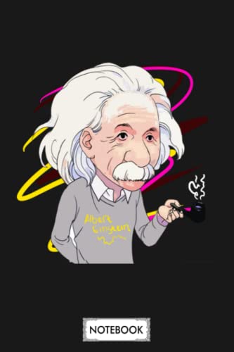 Albert Einstein Art 1 Albert Einstein Quote Notebook: 6x9 120 Pages ...