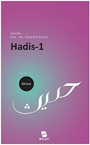 Hadis 1: Ilahiyat by Ahmet Yildirim H. Musa Bagci | Goodreads