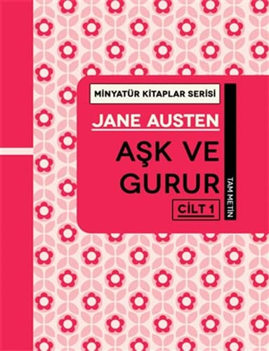 Aşk ve Gurur - Cilt 1 by Jane Austen | Goodreads