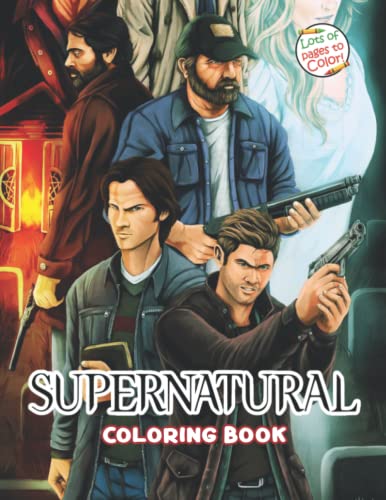Supernatural Coloring Book: Supernatural Adult Coloring Books With Many ...