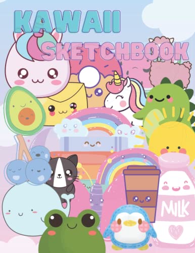 Kawaii Doodle Sketchbook: Kawaii Sketchbooks For Drawing With Adorable ...