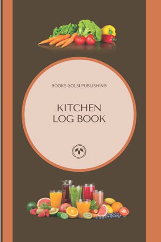 Kitchen Log Book: My Recipes series, Coocking, Kitchen, Juicing ...