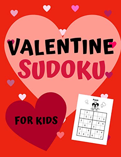 Valentine Sudoku For Kids: Valentine's Sudoku Activity Book For ...