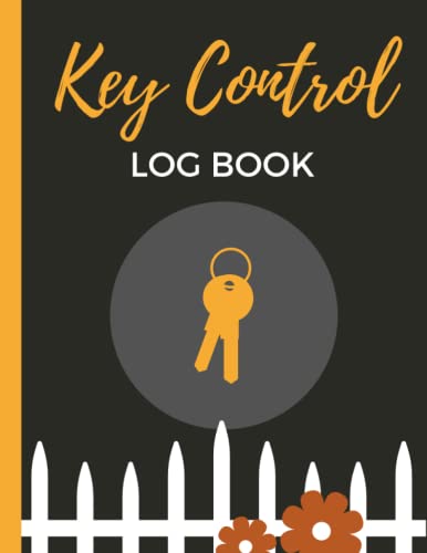 Key Control Log Book: Sign Out & Sign In Key Register Logbook | Key ...