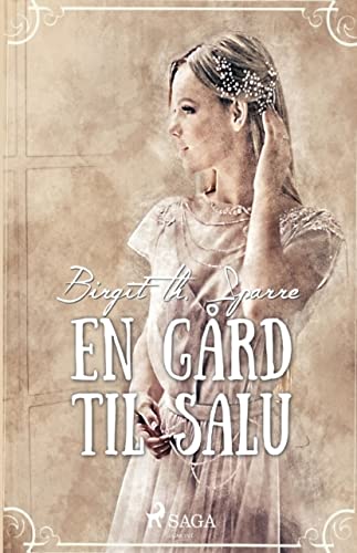 En gård till salu (Swedish Edition) by Birgit Th Sparre | Goodreads