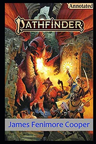 The Pathfinder Annotated by James Fenimore Cooper | Goodreads