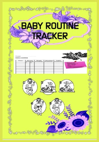 Baby Routine Tracker: an all-in-one baby planner and organizer that ...
