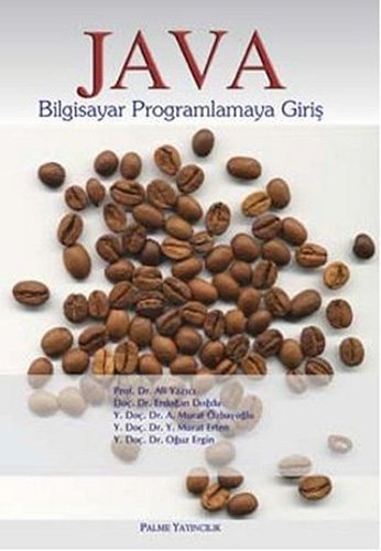Java: Bilgisayar Programlamaya Giriş (Turkish Edition) by Kolektif | Goodreads