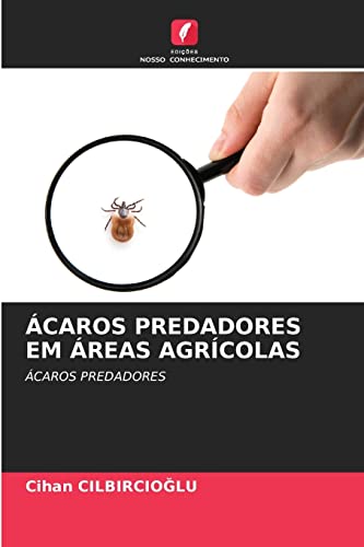 ÁCAROS PREDADORES EM ÁREAS AGRÍCOLAS: ÁCAROS PREDADORES by Cihan ...