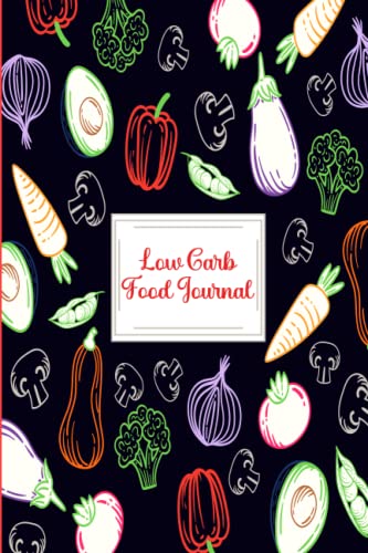 Carb Log Book: Food Journal & Blood Sugar Log , Include Carbs, Meals ...