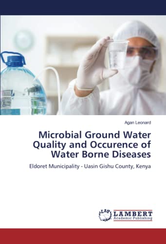 Microbial Ground Water Quality and Occurence of Water Borne Diseases ...