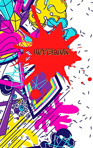 Graffiti Art Notebook: Notebook of street art and wall writing. Bright ...