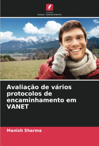 Avaliação de vários protocolos de encaminhamento em VANET by Manish ...