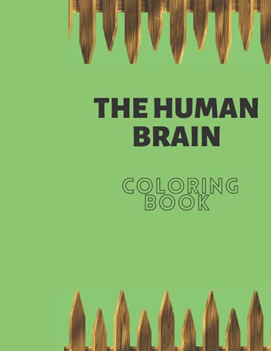 The Human Brain Coloring Book: Cool Human Brain Anatomy Coloring Book ...