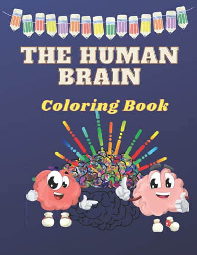 The Human Brain Coloring Boo: Human Brain Anatomy Coloring Book for ...