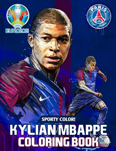 Sporty Color! - Kylian Mbappe Coloring Book: Famous Football Stars For ...