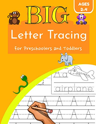 BIG Letter Tracing for Preschoolers and Toddlers ages 2-4: The Big Book ...