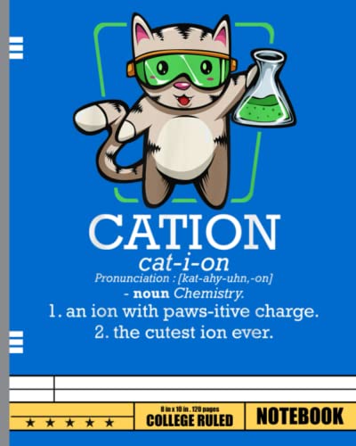 Cation Cute Science Cat Pawsitive Element Chemistry Teacher Notebook ...