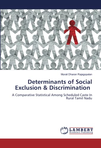 Determinants of Social Exclusion & Discrimination: A Comparative ...