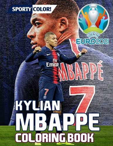 Sporty Color! - Kylian Mbappe Coloring Book: Famous Football Stars For ...